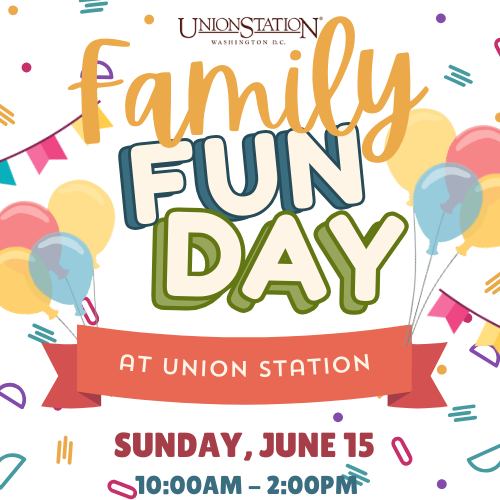 Family Fun Day at Union Station | Union Station D.C.